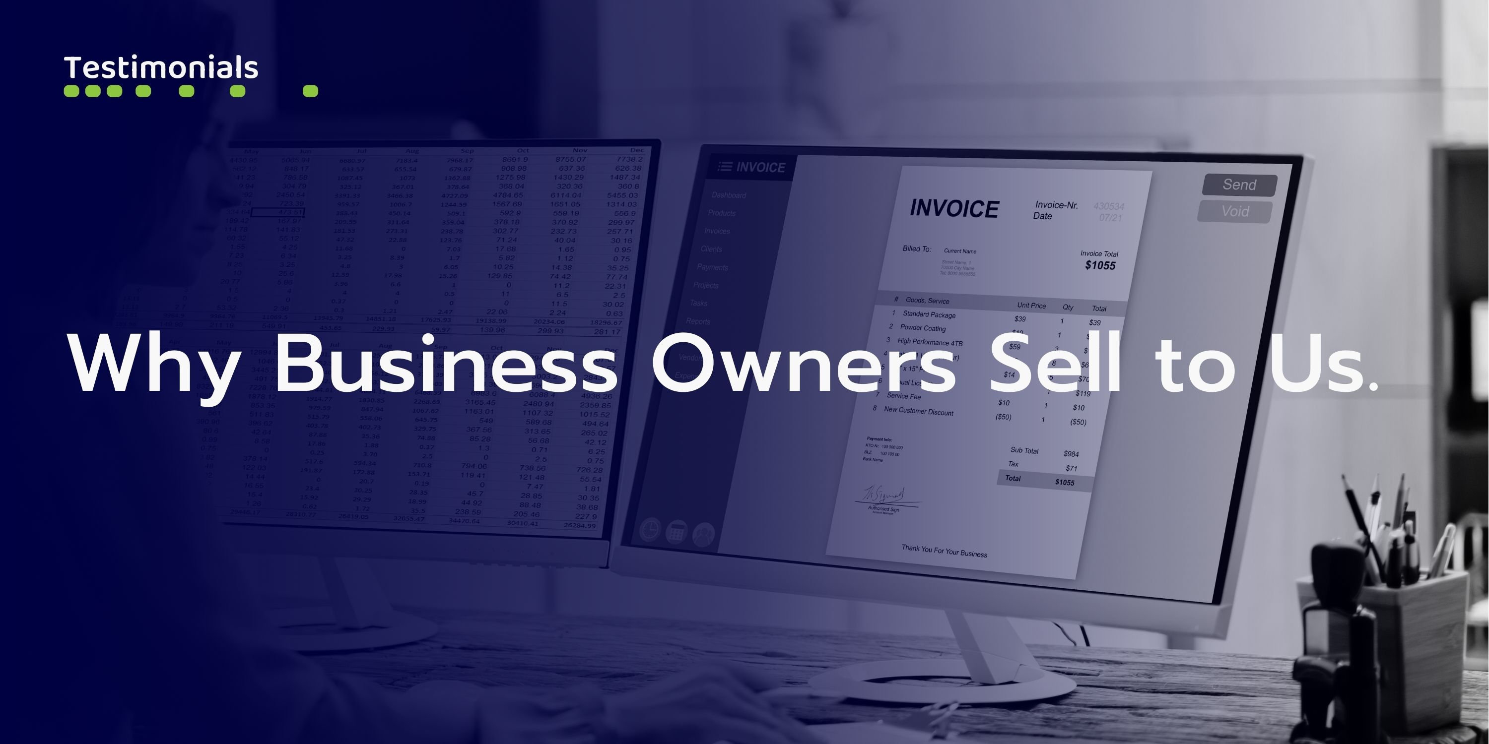 Why Business Owners Sell to Us